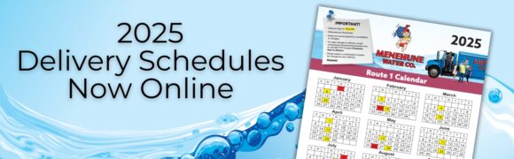 2025 Delivery Schedules Now Online - Menehune Water Company